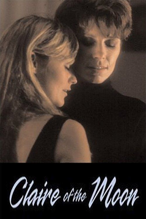 Watch Claire of the Moon (1993) Full Movie Free Online - Plex