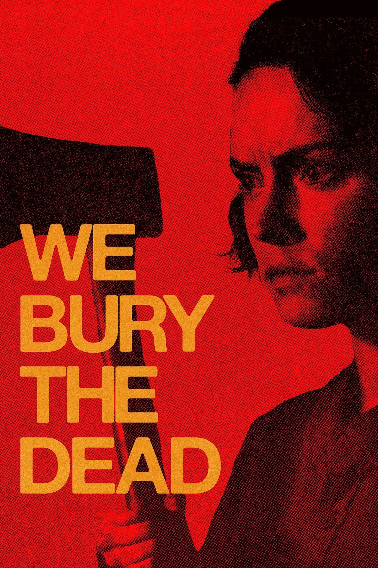 We Bury the Dead (2026) Release Date is January 2, 2026 - See the Cast, Videos, and More - Plex