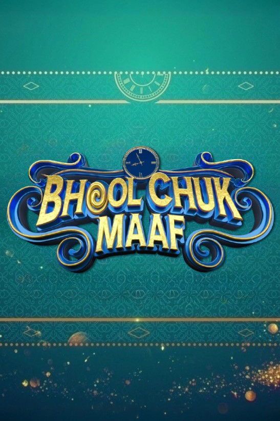 Bhool Chuk Maaf (2025) Release Date is April 10 - See the Cast and More - Plex