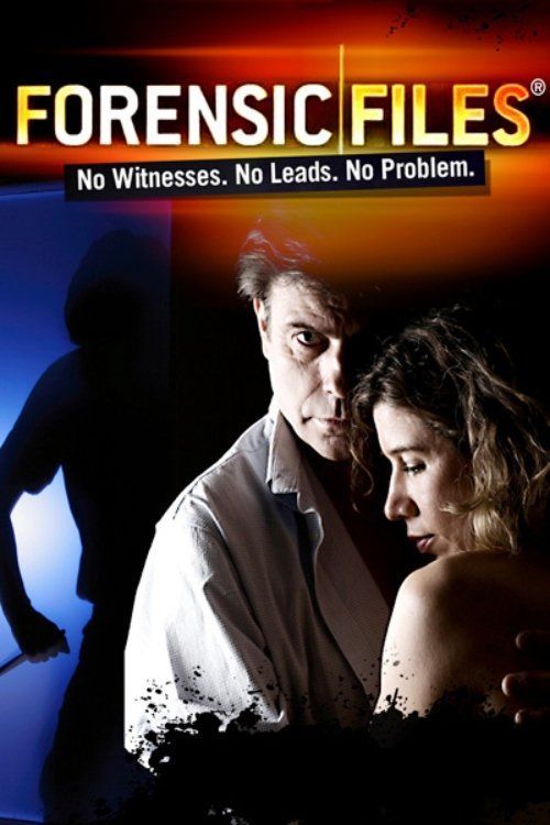 Watch Forensic Files (1996) TV Series Free Online - Plex