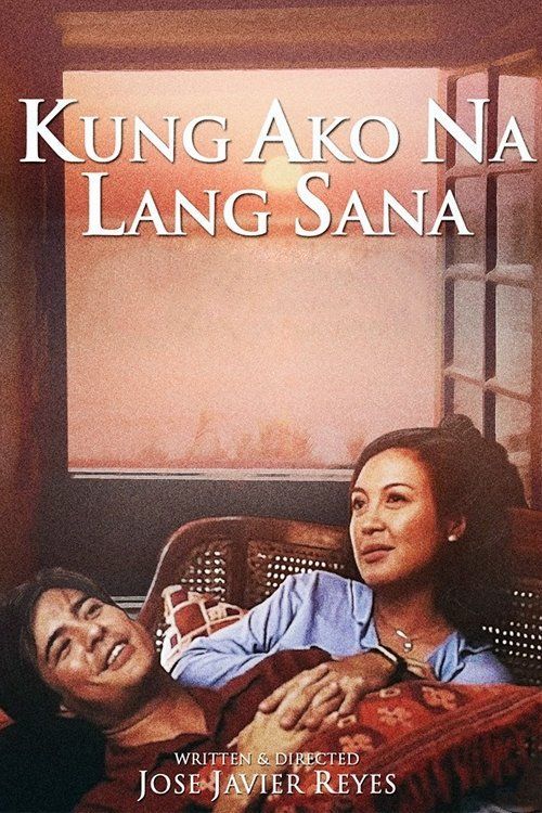 Watch Kung ako na lang sana (2003) Full Movie Online - Plex