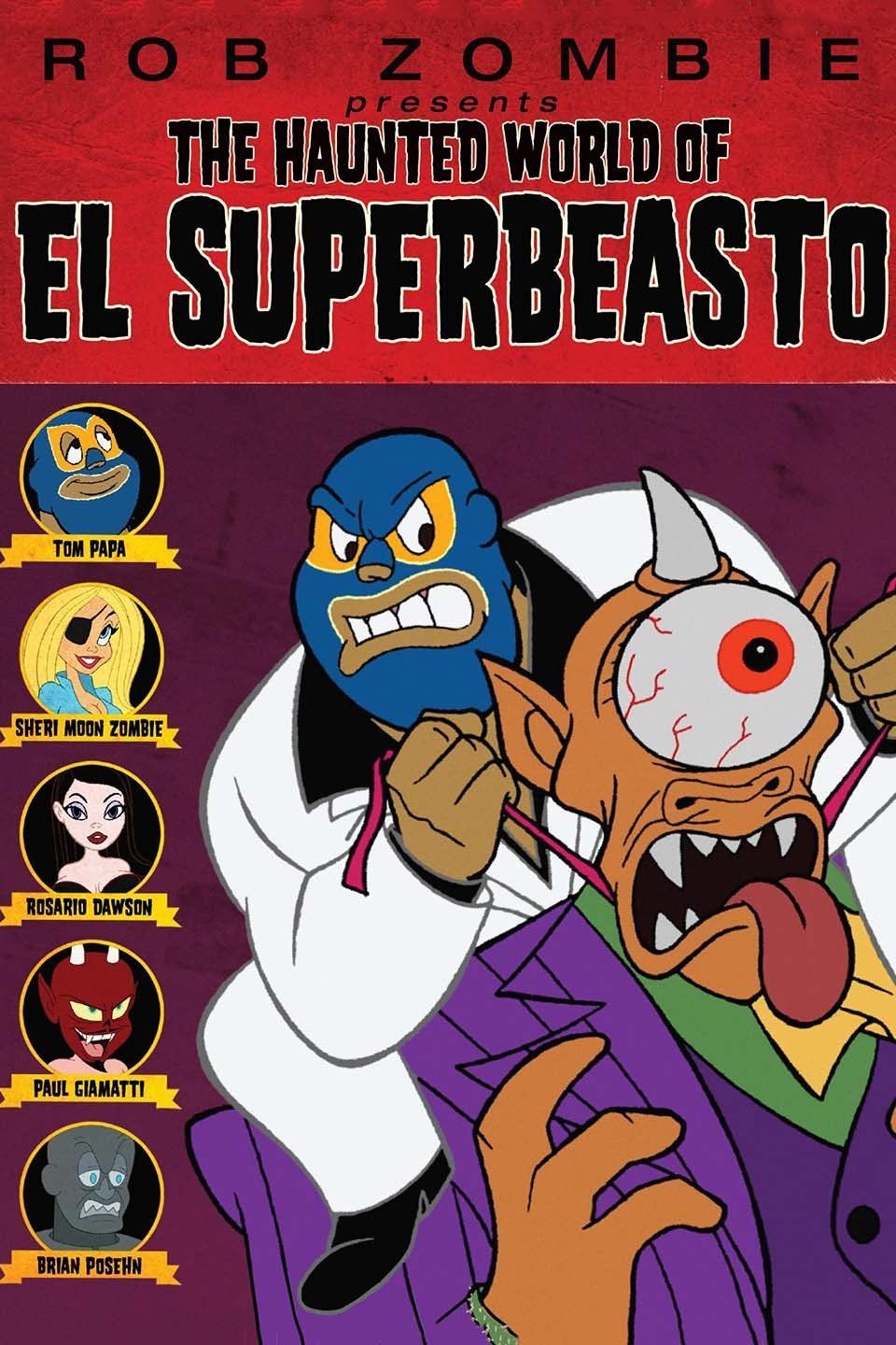 Watch The Haunted World of El Superbeasto (2009) Full Movie Free Online - Plex