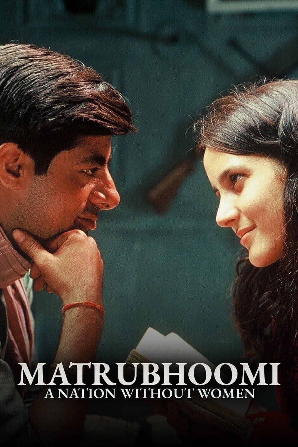 Watch Matrubhoomi: A Nation Without Women (2003) Full Movie Online - Plex