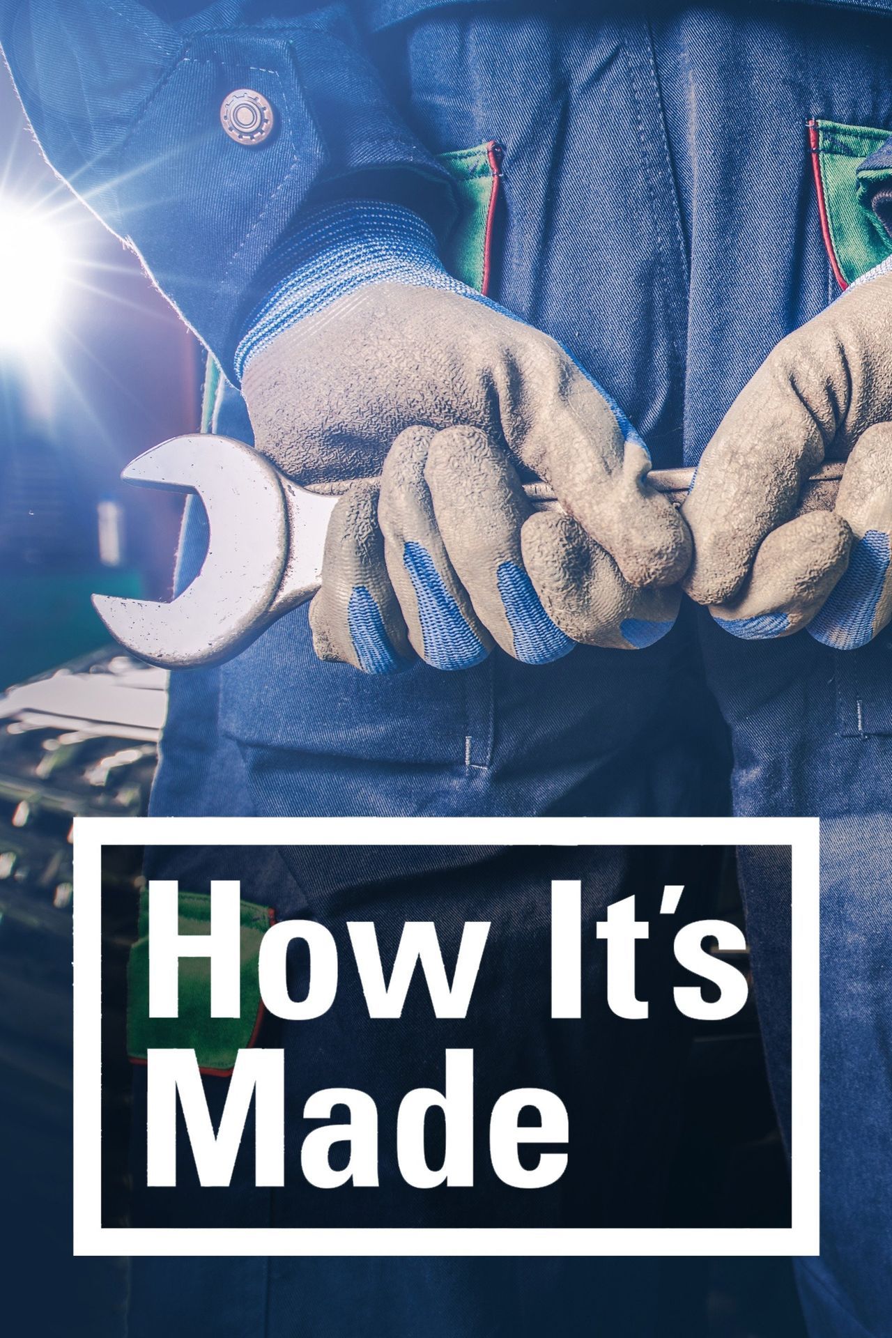 Watch How It's Made (2001) TV Series Free Online - Plex