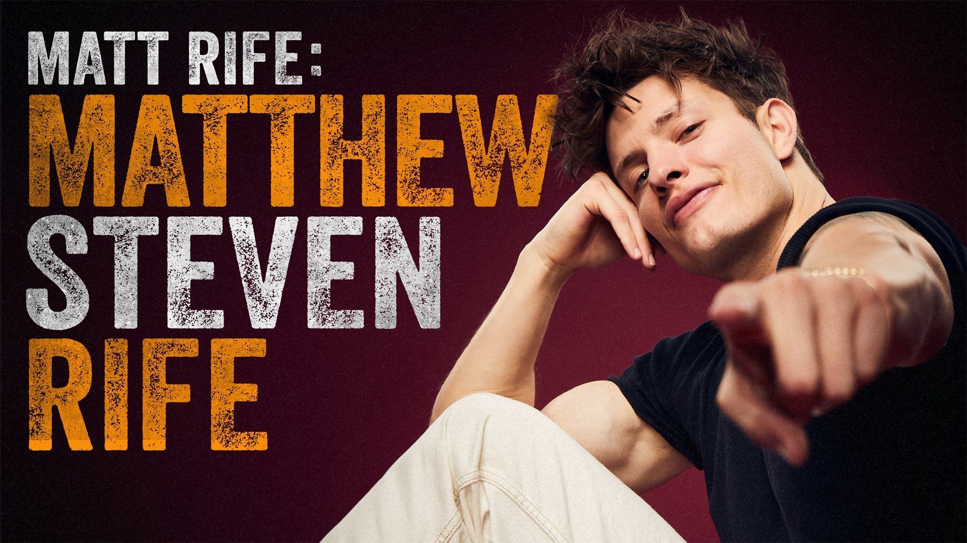 Watch Matt Rife: Matthew Steven Rife (2023) Full Movie Free Online - Plex