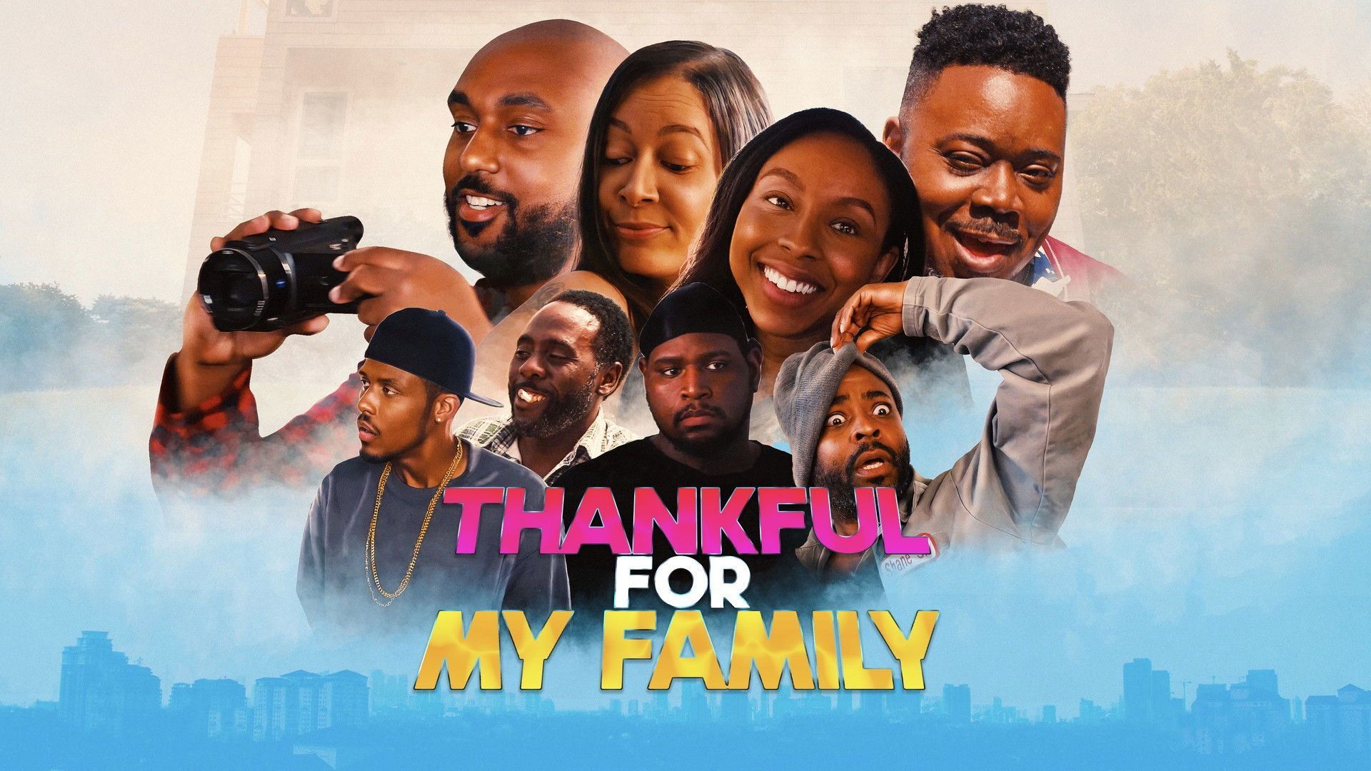 Watch Thankful for My Family: A Thanksgiving Comedy (2019) Full Movie ...