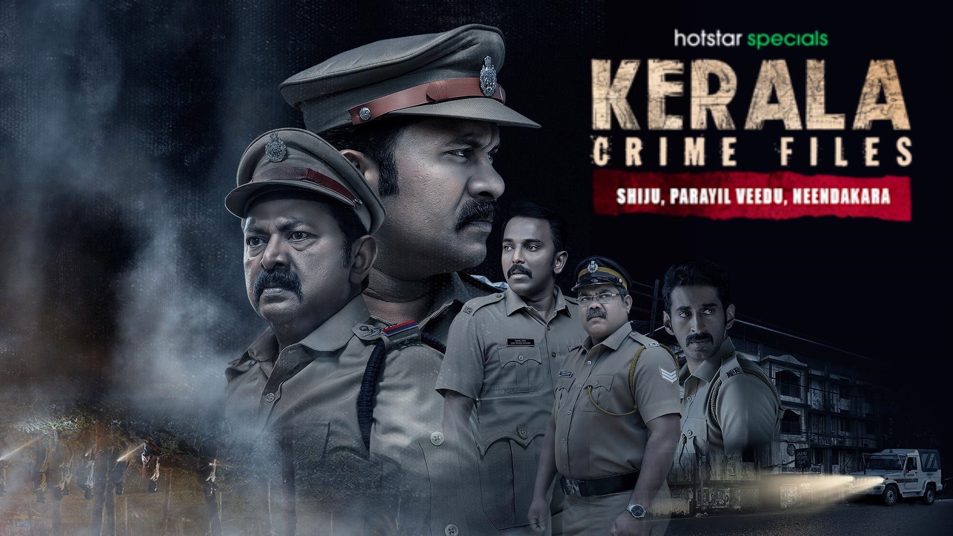 Watch Kerala Crime Files • Shiju, Parayil Veedu, Neendakara Full Episodes Online - Plex