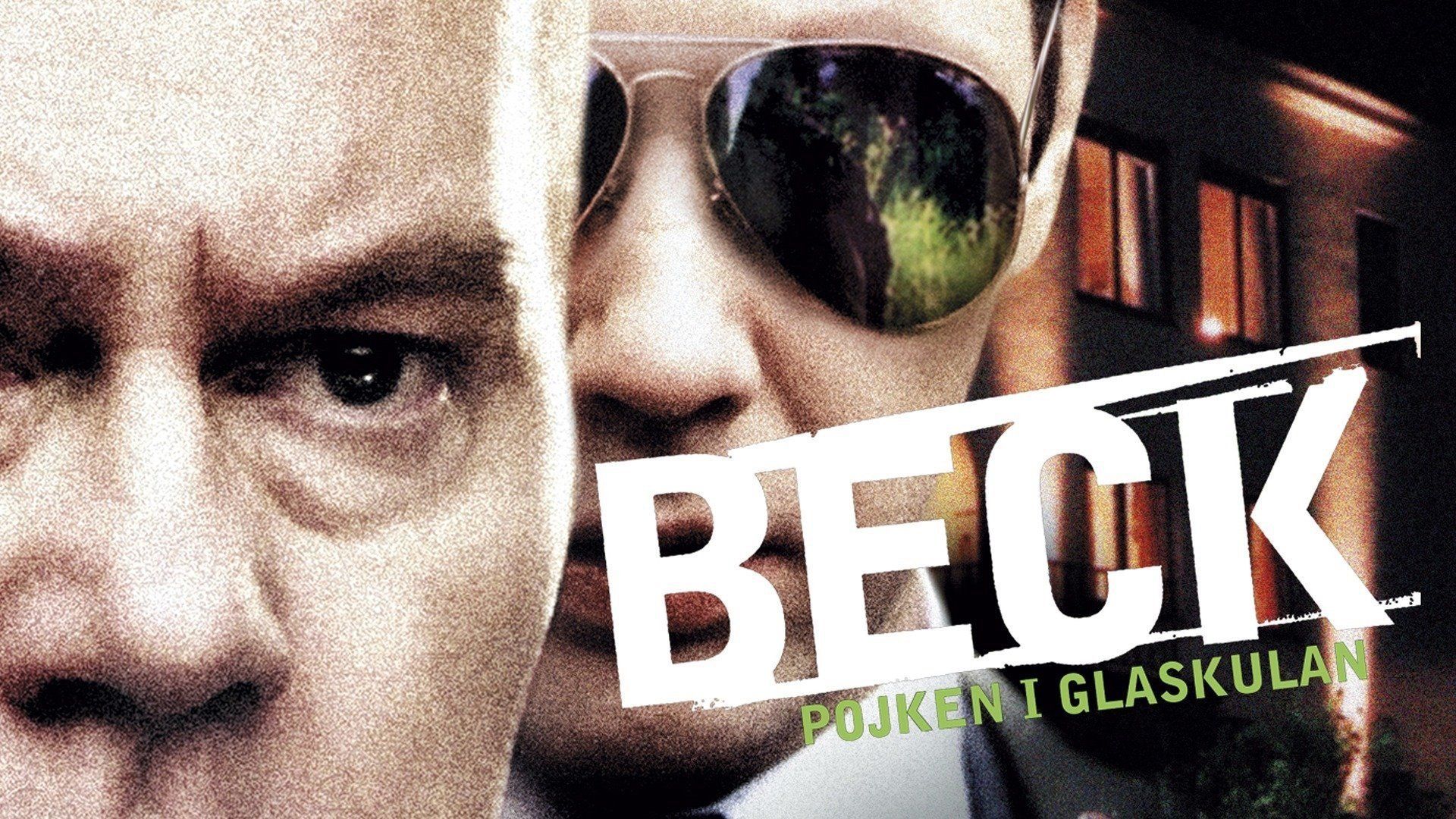 Beck 15 - Pojken i glaskulan (2002) - Plex