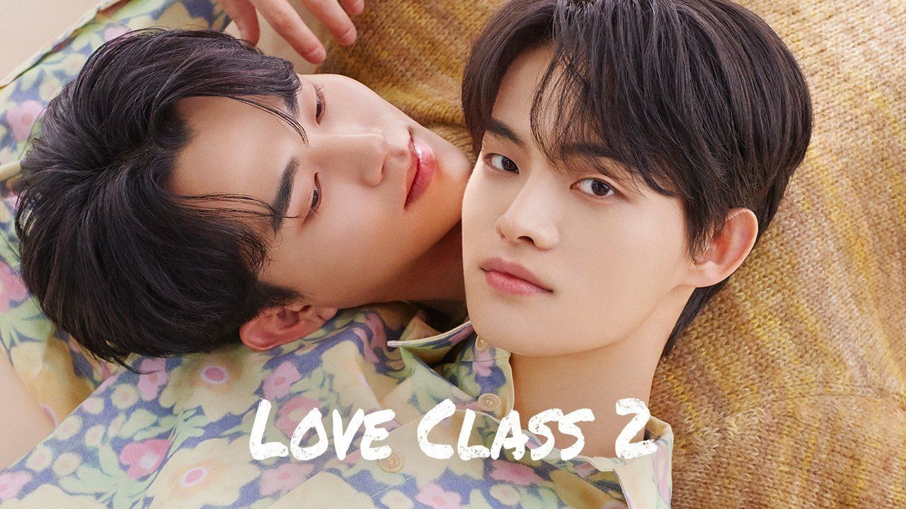 Watch Love Class · Season 1 Full Episodes Online - Plex