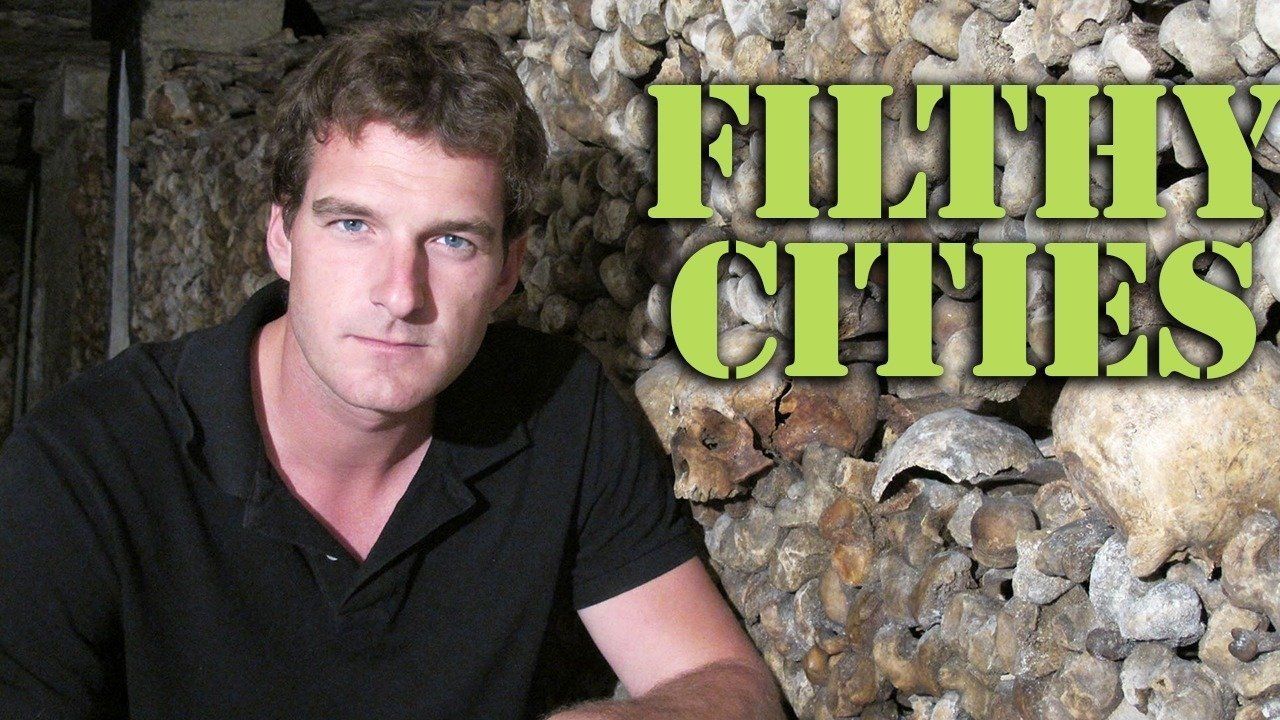 Watch Filthy Cities · Season 1 Full Episodes Online - Plex