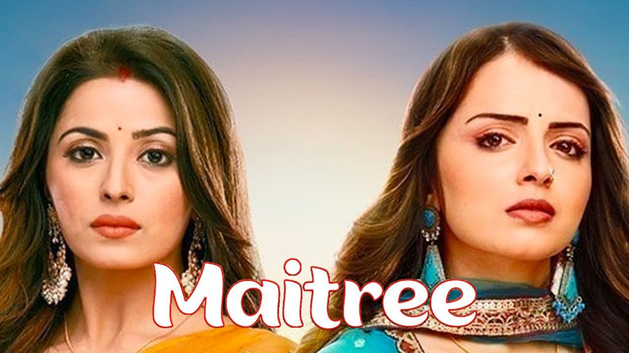 Maitree · Season 1 - Plex