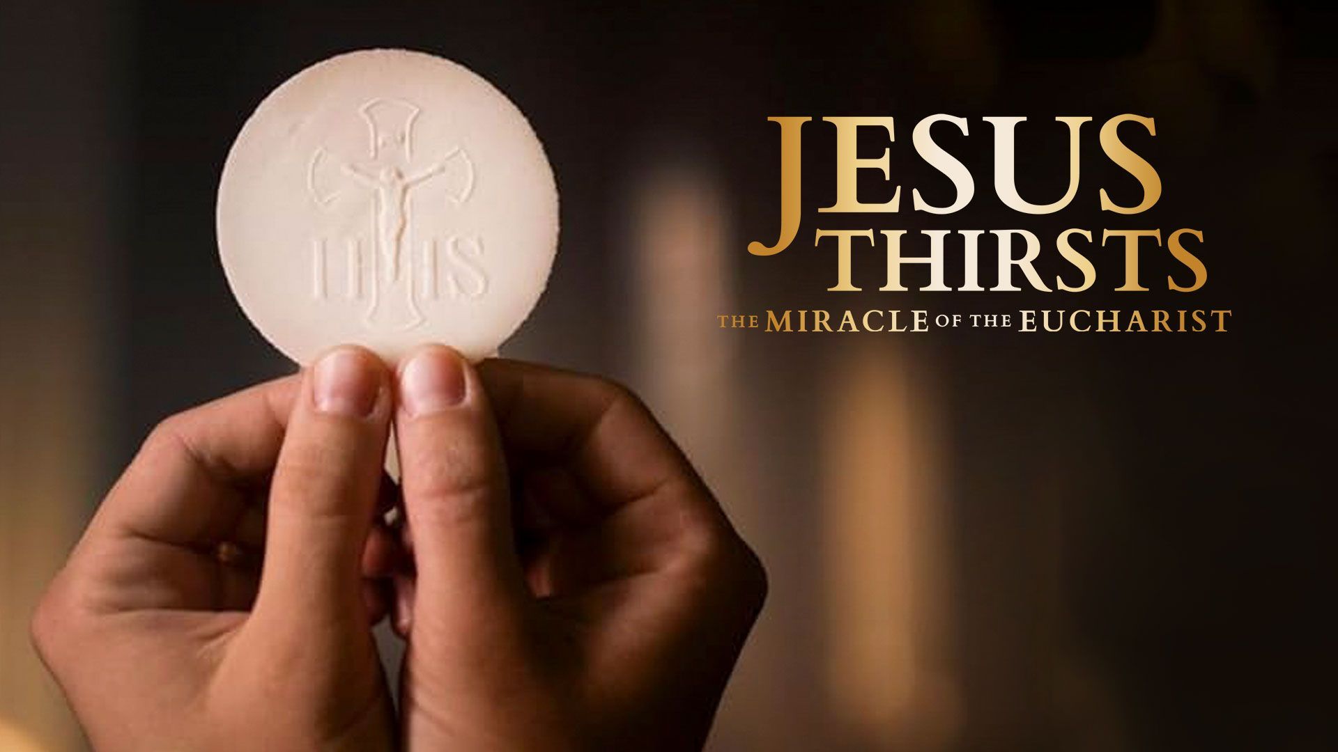Watch Jesus Thirsts: The Miracle of the Eucharist (2024) Full Movie Free Online - Plex