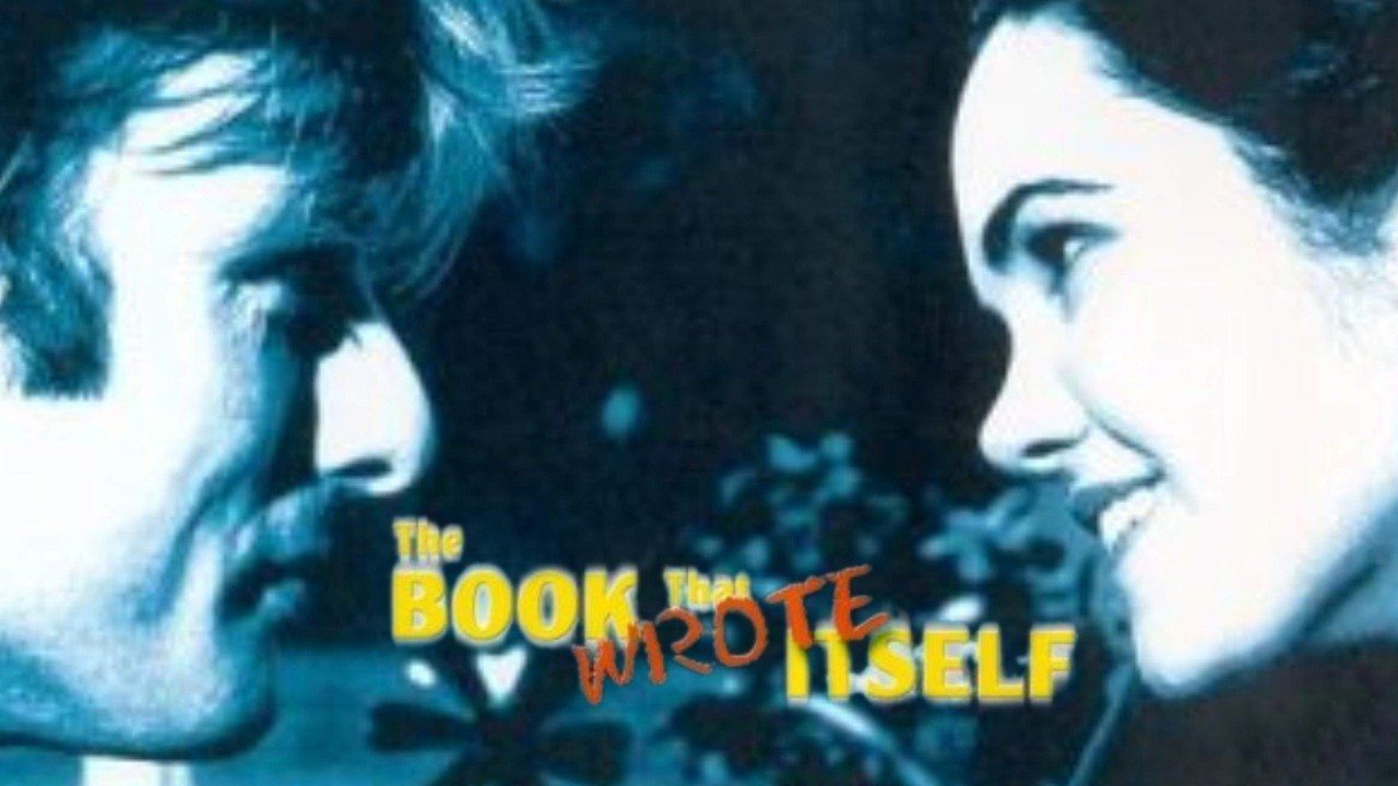 The Book That Wrote Itself (1999) - Plex