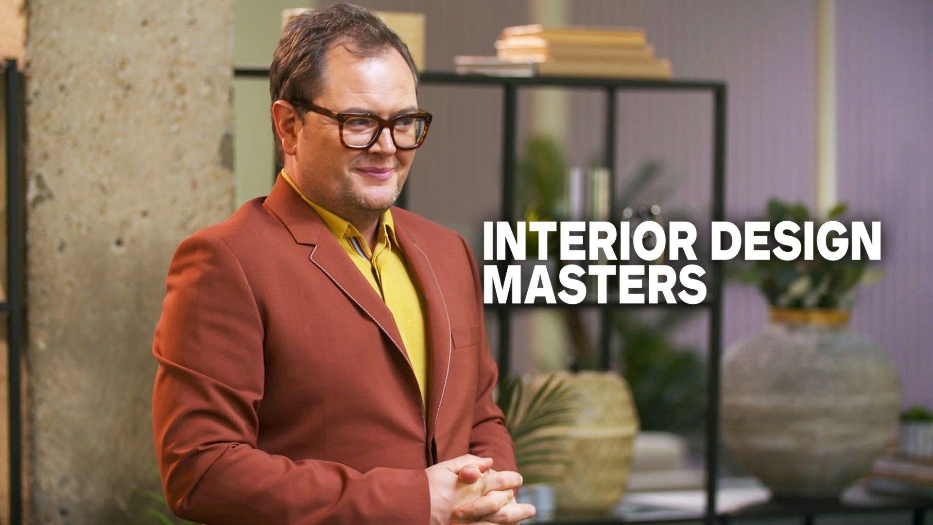 Interior Design Masters with Alan Carr · Series 2 - Plex