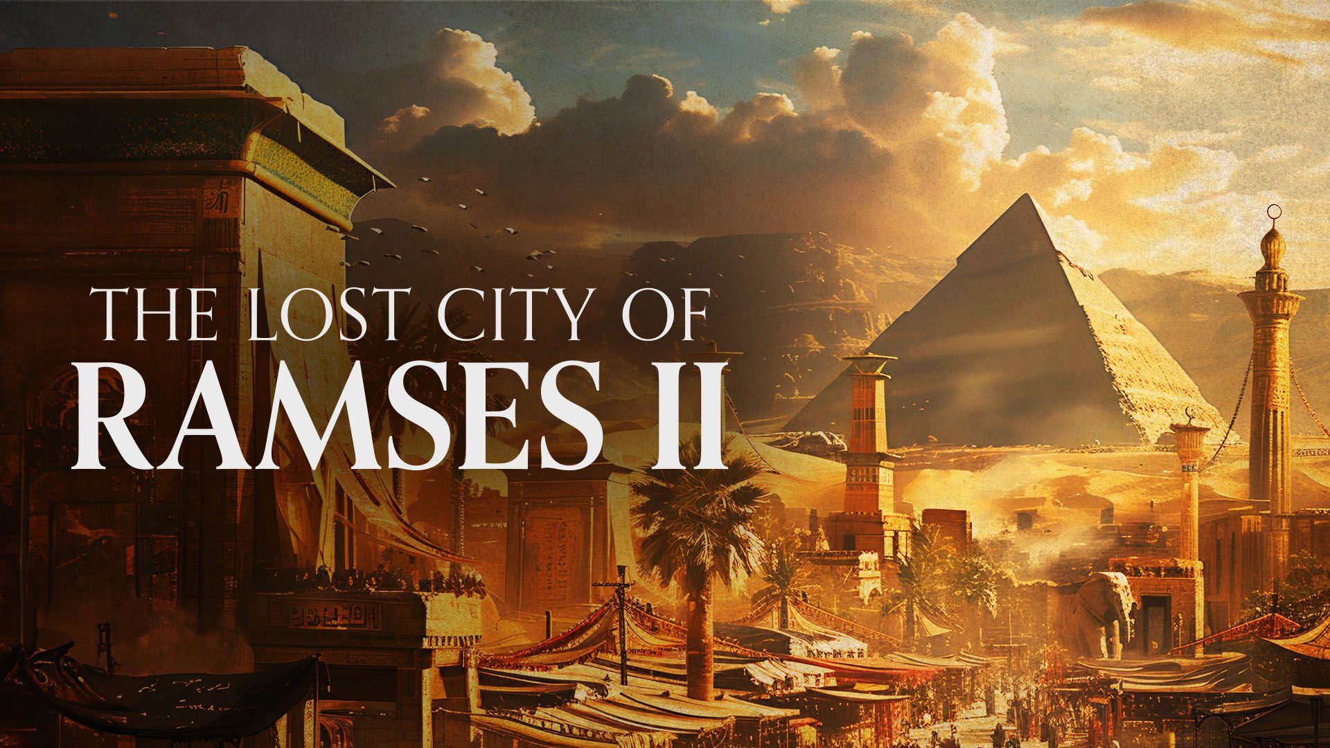 The Lost City of Ramses II • Season 1 - Plex
