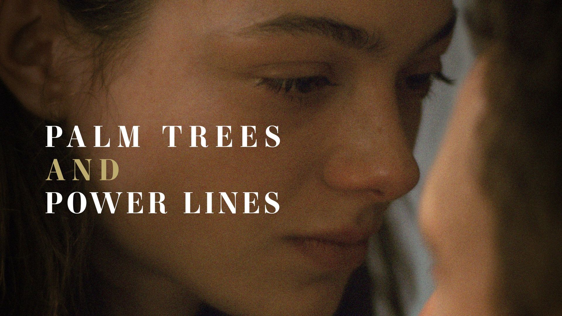 Watch Palm Trees and Power Lines (2022) Full Movie Online - Plex