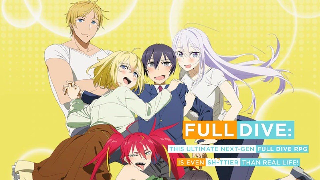 Full Dive: This Ultimate Next-Gen Full Dive RPG Is Even Shittier Than Real Life! - Season 1 ...
