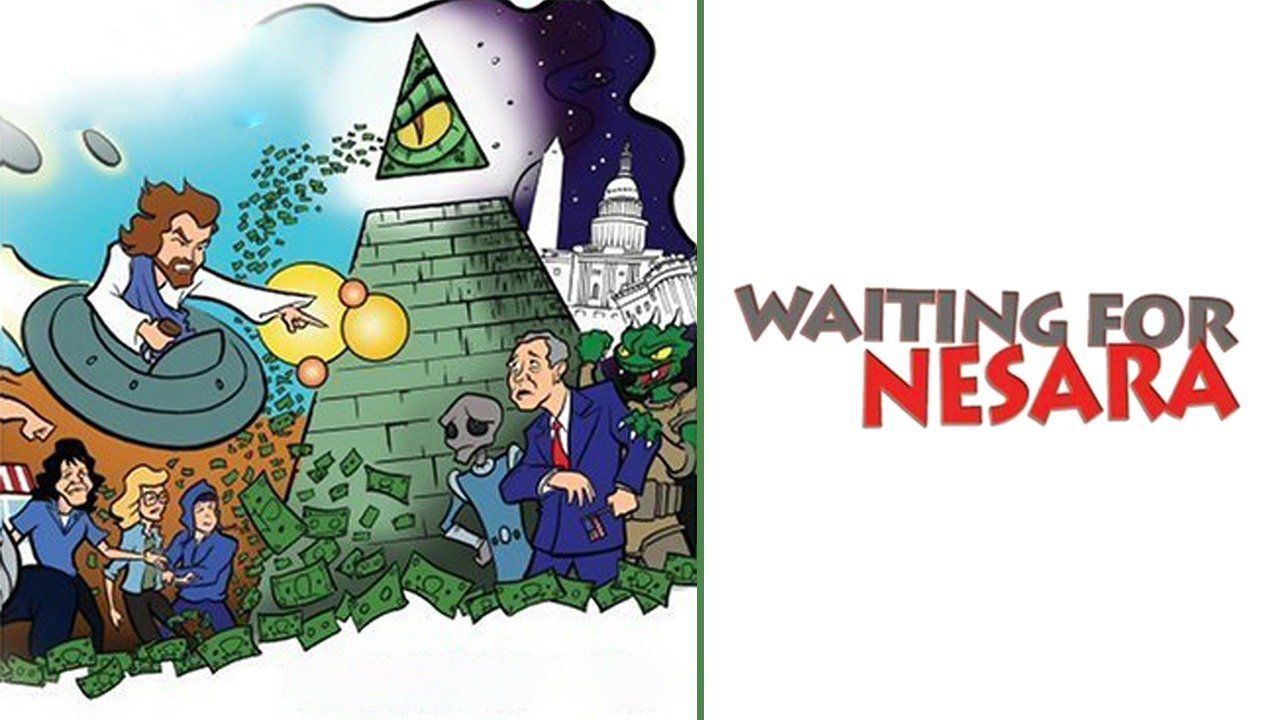 Waiting for NESARA (2005) - Plex
