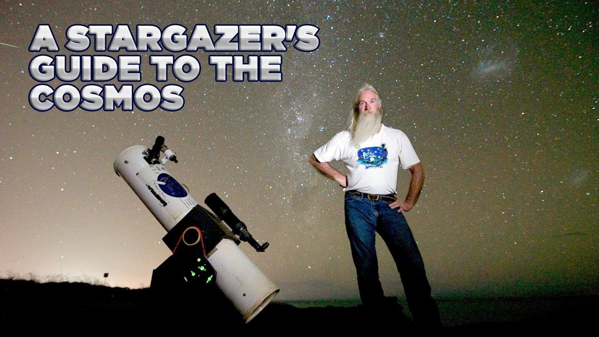 A Stargazer's Guide to the Cosmos • Season 1 - Plex