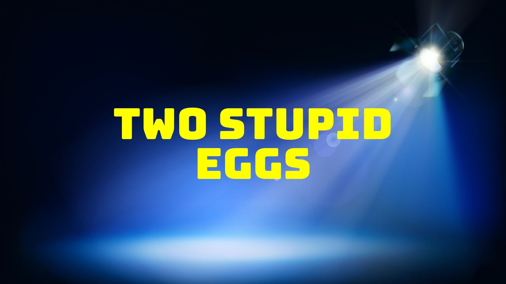 Two Stupid Eggs (2007) - Plex