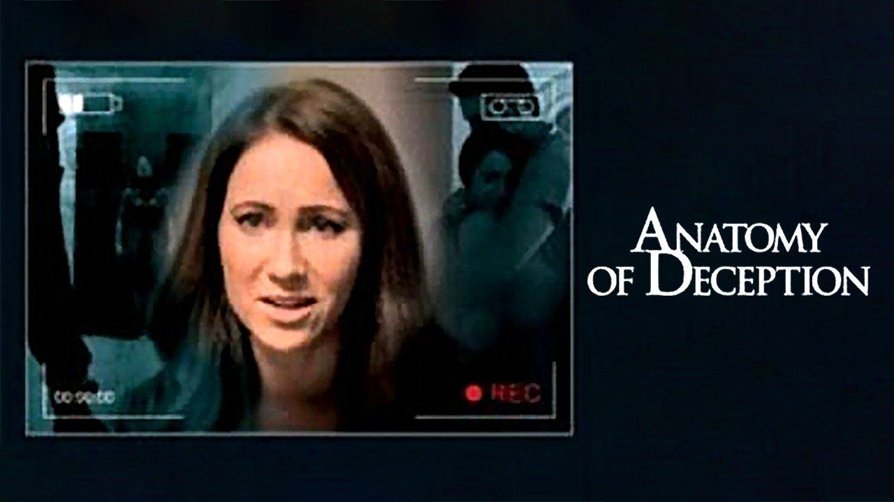 Watch Anatomy of Deception (2014) Full Movie Free Online - Plex