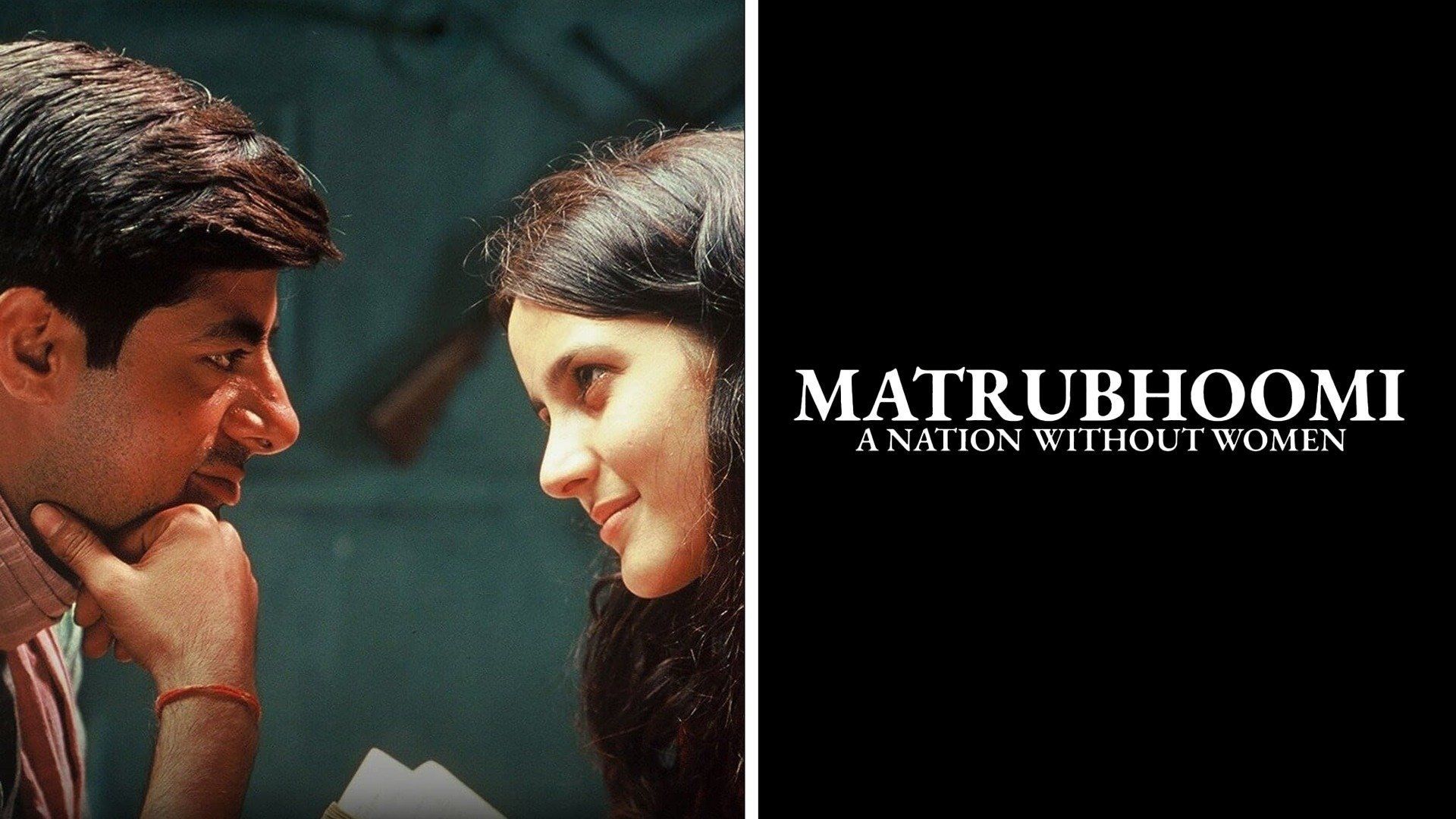 Watch Matrubhoomi: A Nation Without Women (2003) Full Movie Online - Plex