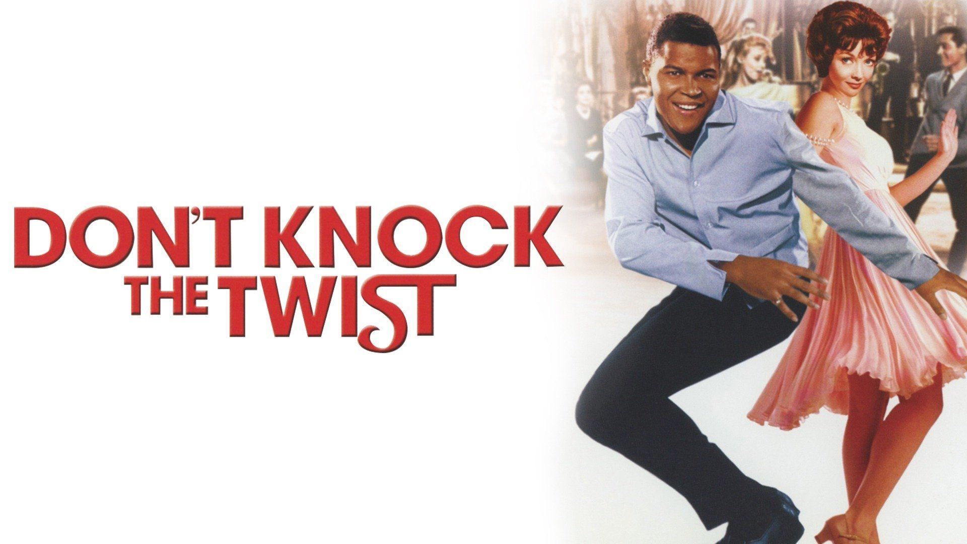 Watch Don't Knock the Twist (1962) Full Movie Free Online - Plex
