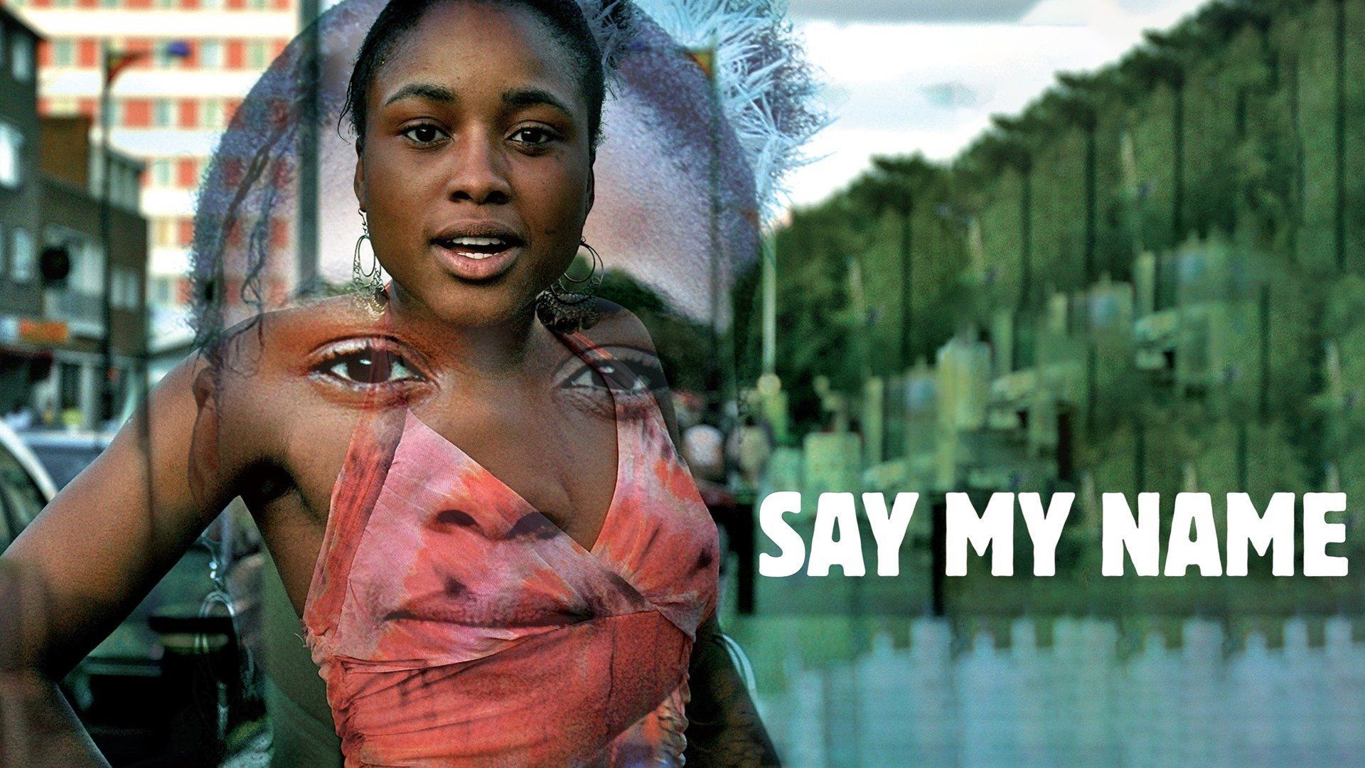 Watch Say My Name (2009) Full Movie Free Online - Plex