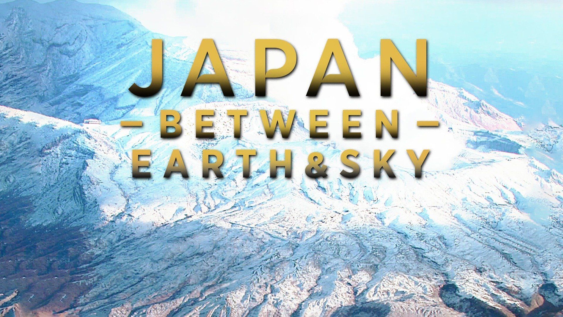 Japan: Between Earth and Sky (2020) - Plex