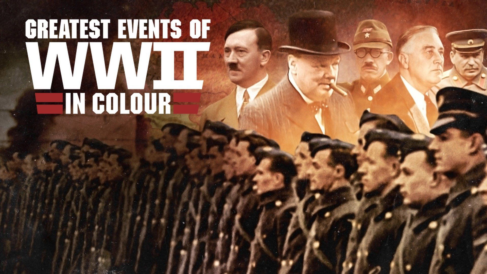 Watch Greatest Events of WWII in Colour (2019) TV Series Online - Plex