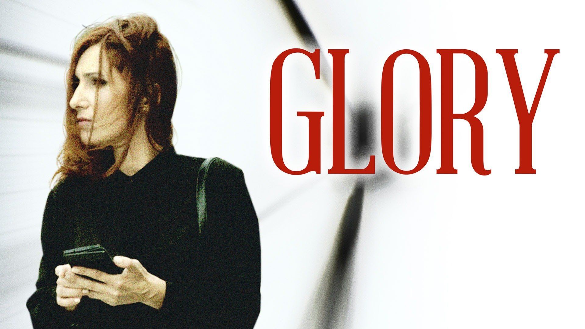 Watch Glory (2016) Full Movie Free Online - Plex