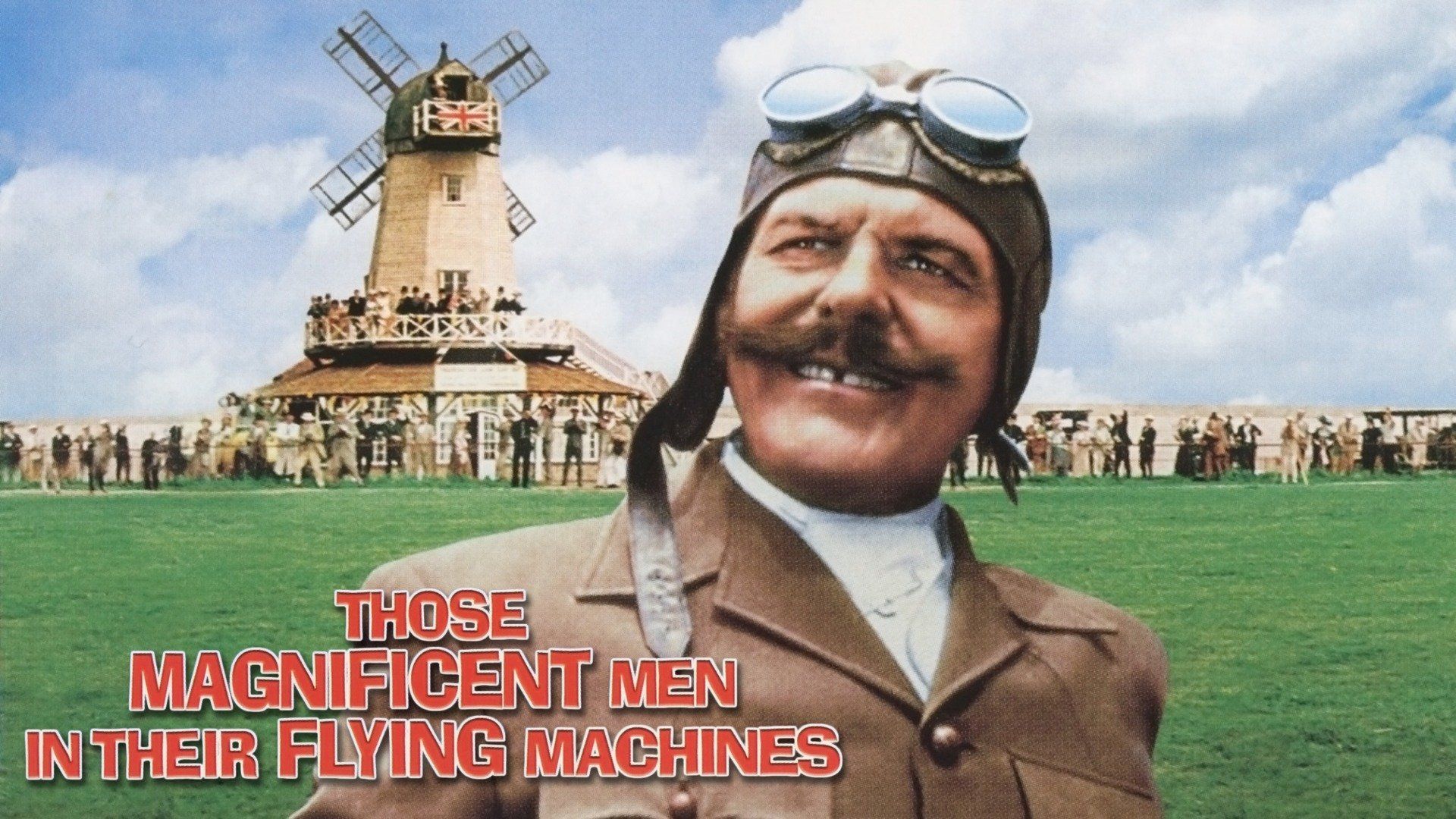 Watch Those Magnificent Men in Their Flying Machines or How I Flew from London to Paris in 25 ...
