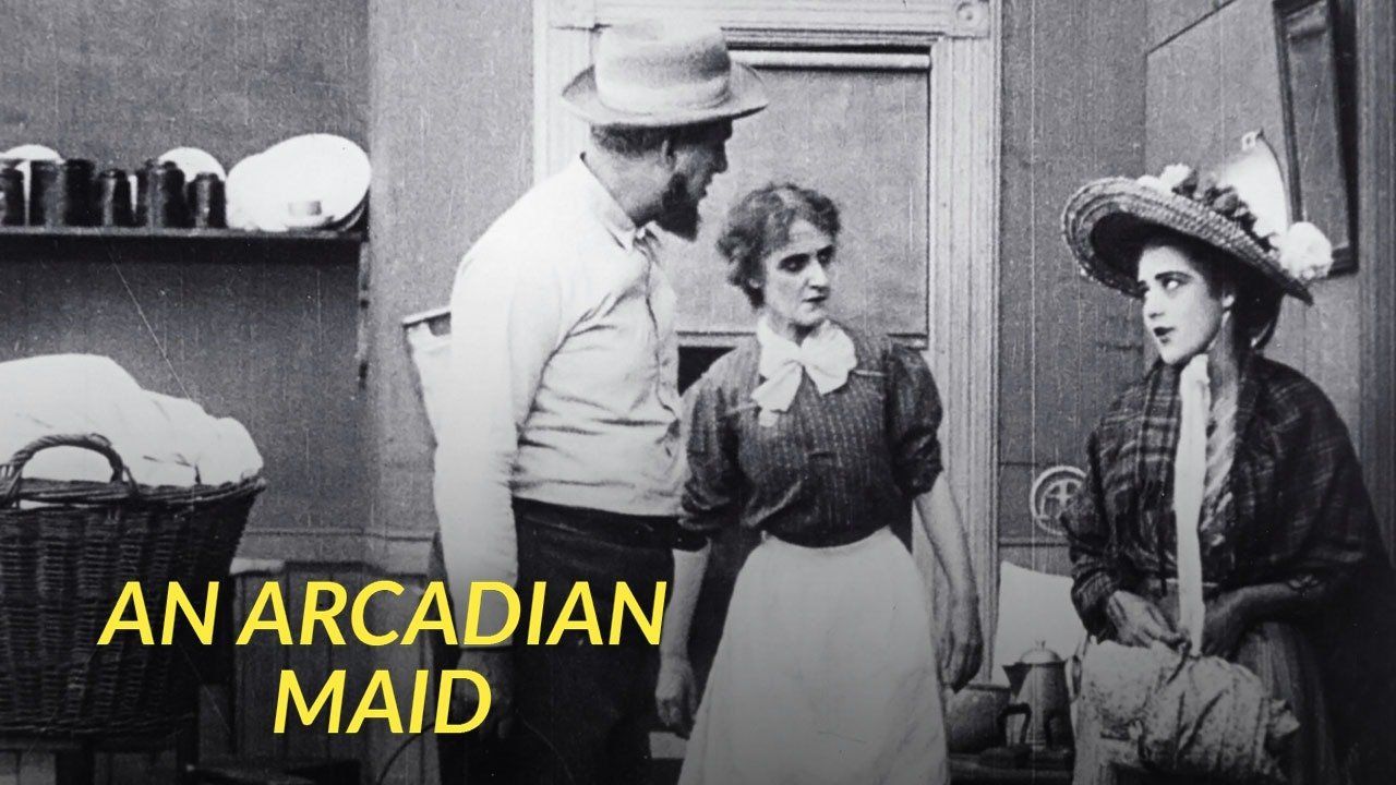 An Arcadian Maid (1910) - Plex