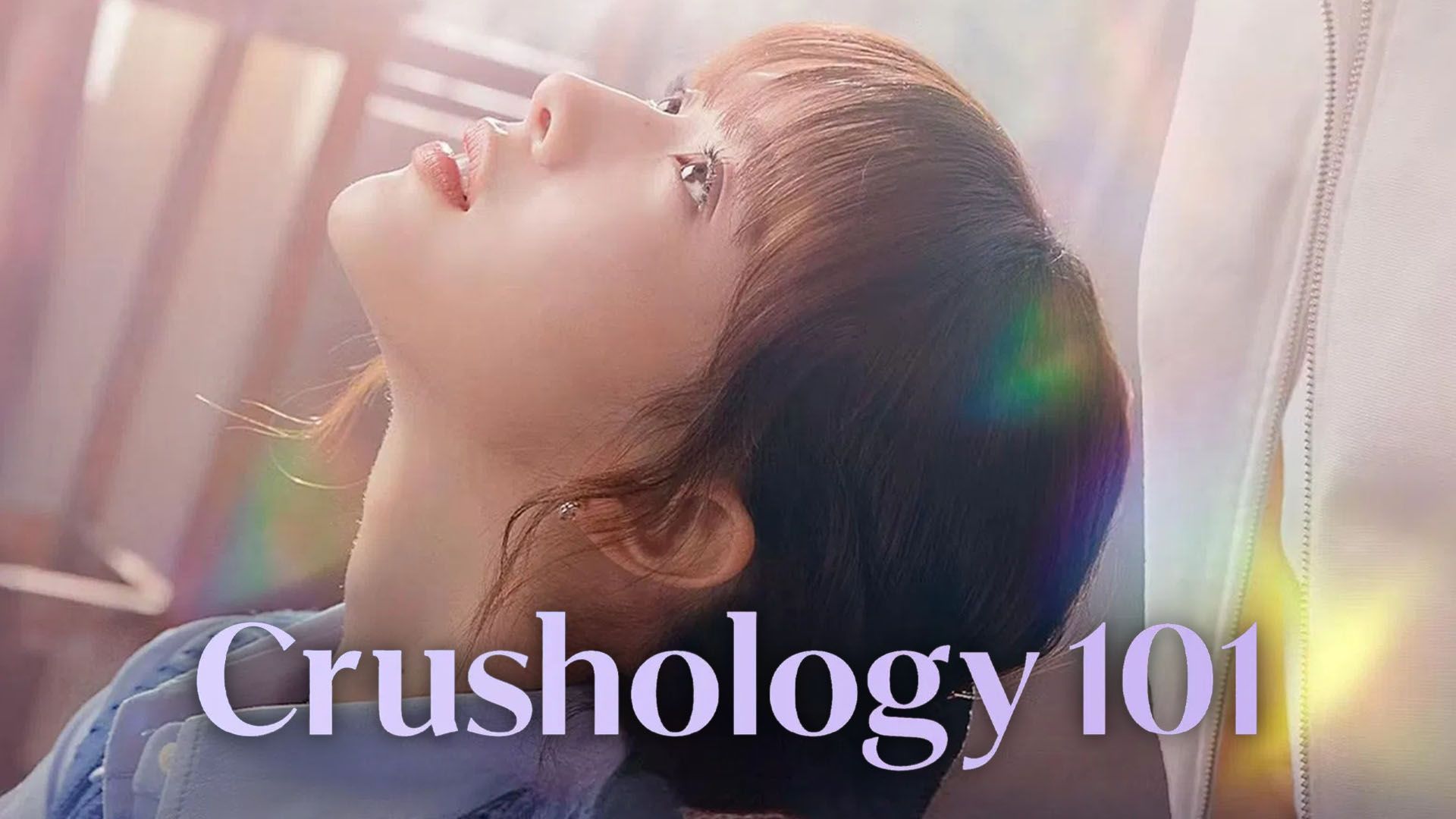 Watch Crushology 101 - Season 1 • Episode 1 - Episode 1 Full Episode Online - Plex