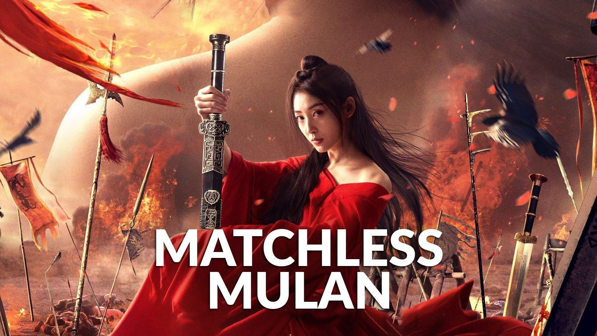 Watch Matchless Mulan (2020) Full Movie Free Online - Plex