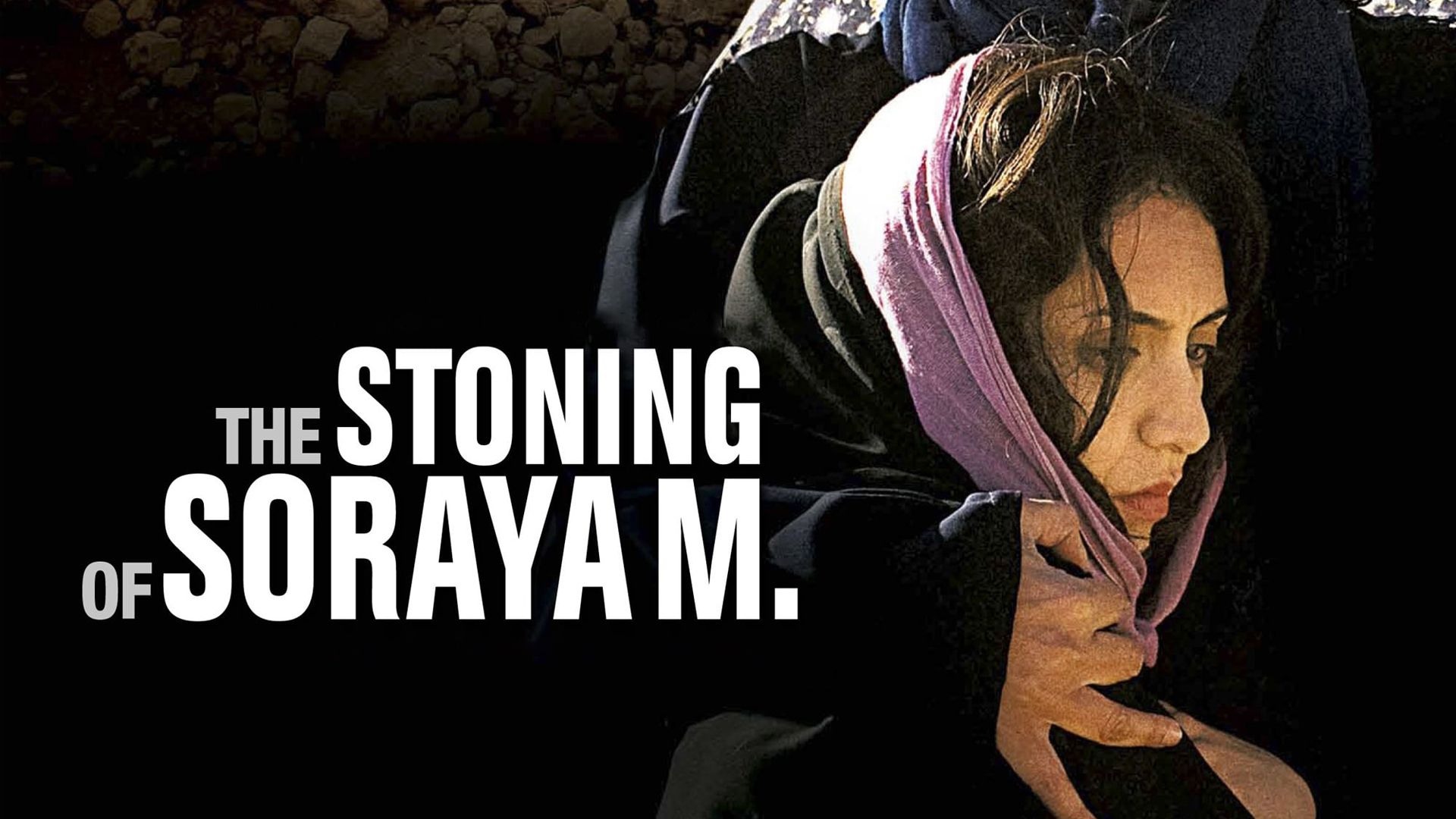 The Stoning of Soraya M. (2008) - Plex