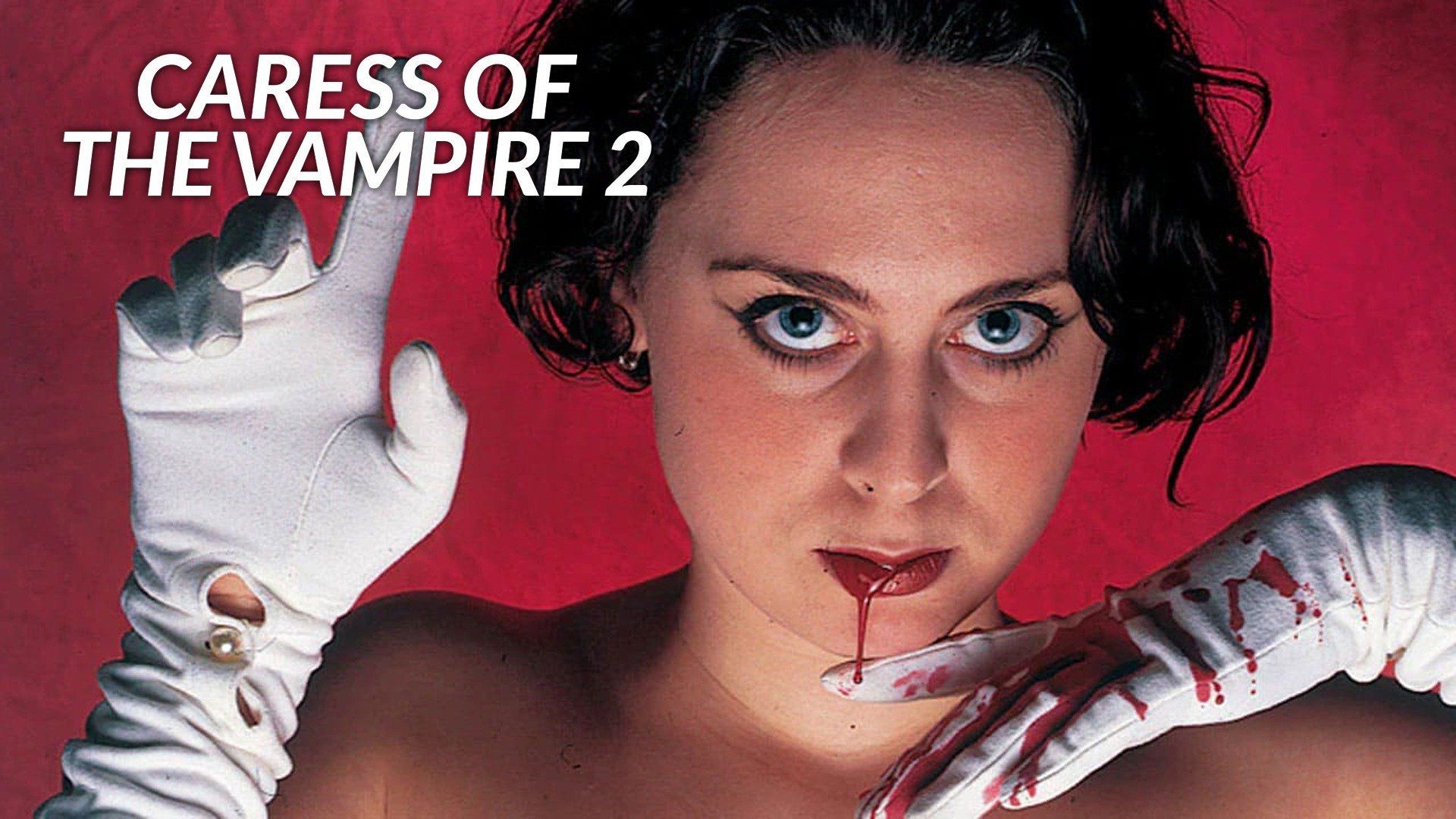 Watch Caress of the Vampire 2 (1996) Full Movie Free Online - Plex