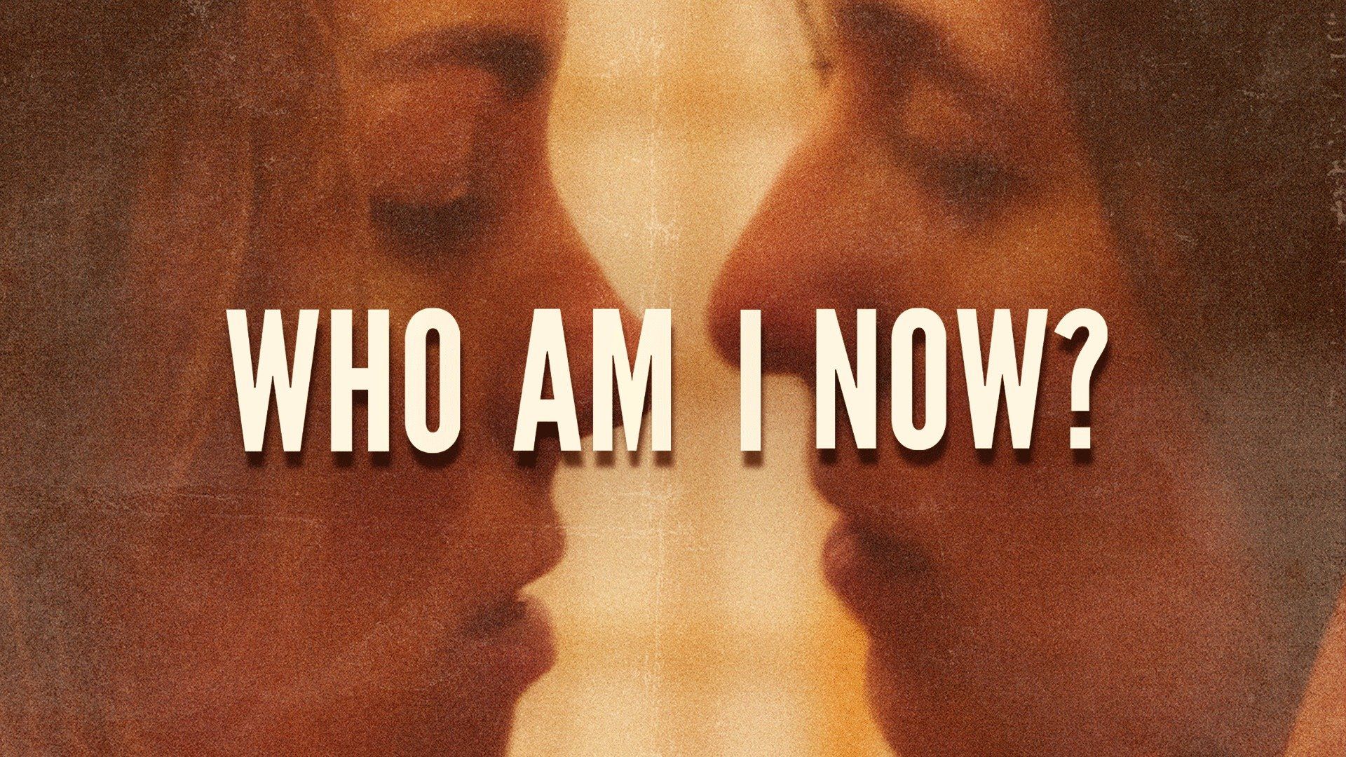 Watch Who Am I Now? (2021) Full Movie Free Online - Plex