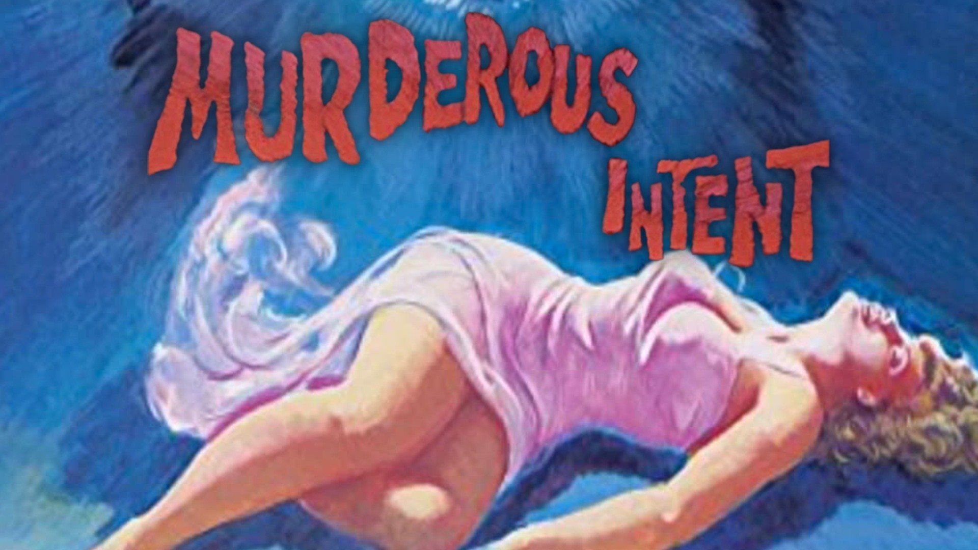 Watch Murderous Intent (1984) Full Movie Free Online - Plex