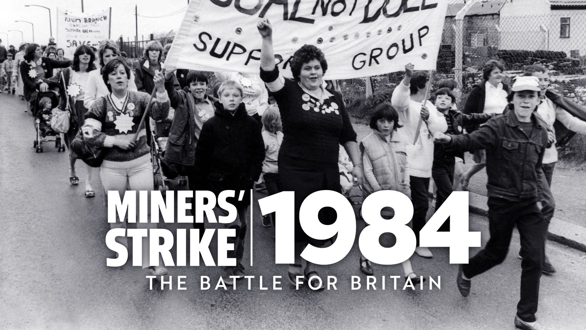 Miners' Strike 1984: The Battle for Britain · Season 1 Episode 2 · Law ...