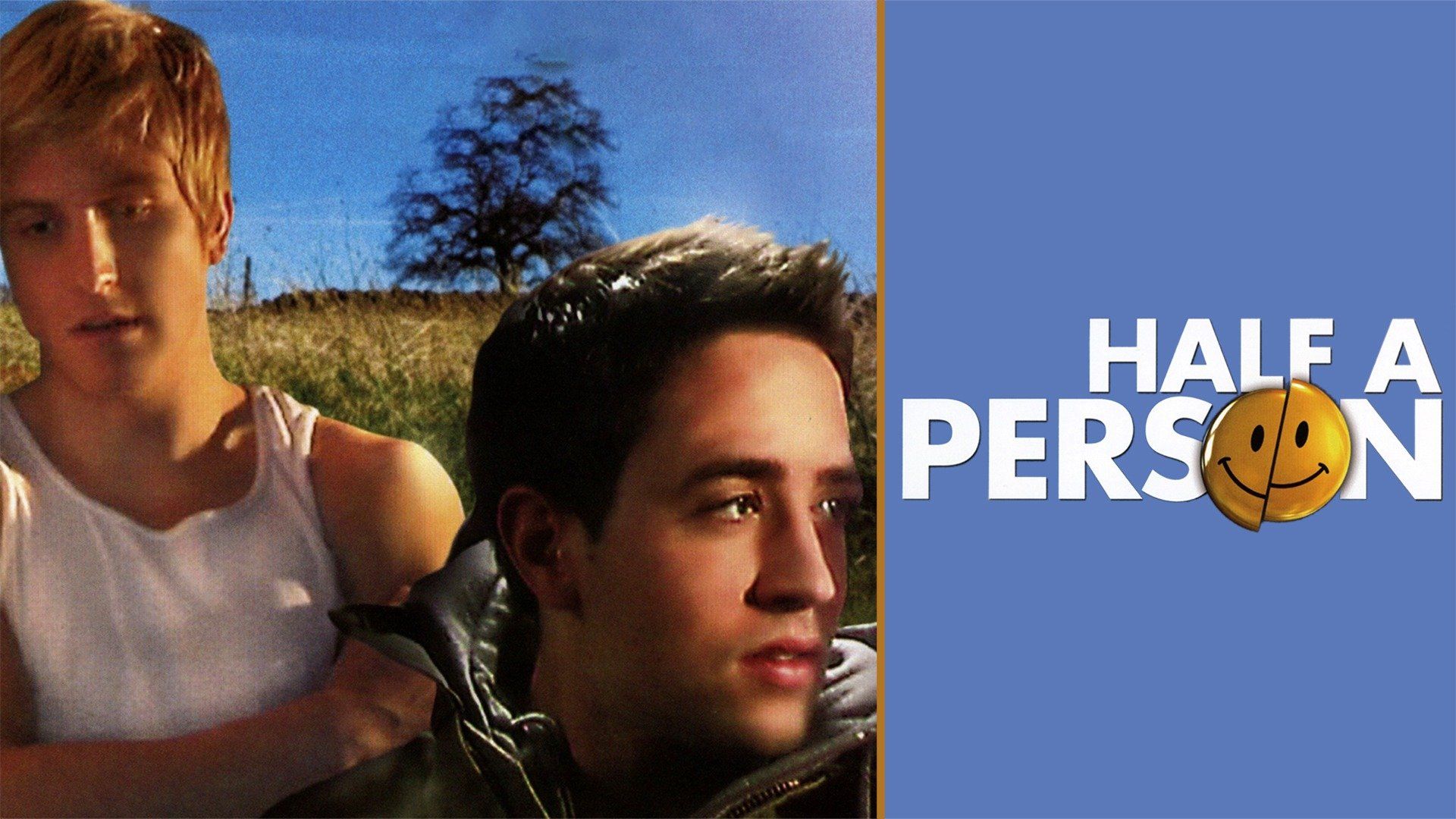 Half a Person (2007) - Plex