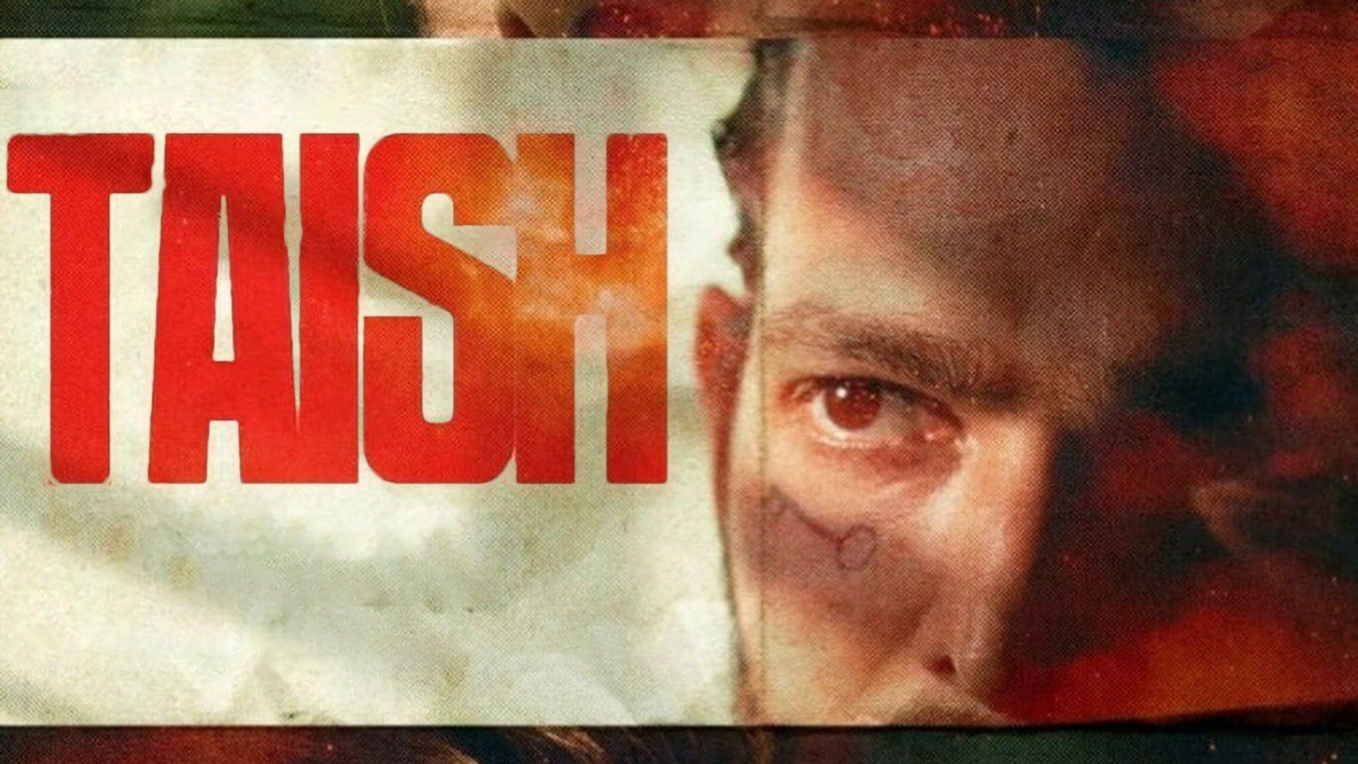 Watch Taish (2020) Full Movie Online - Plex