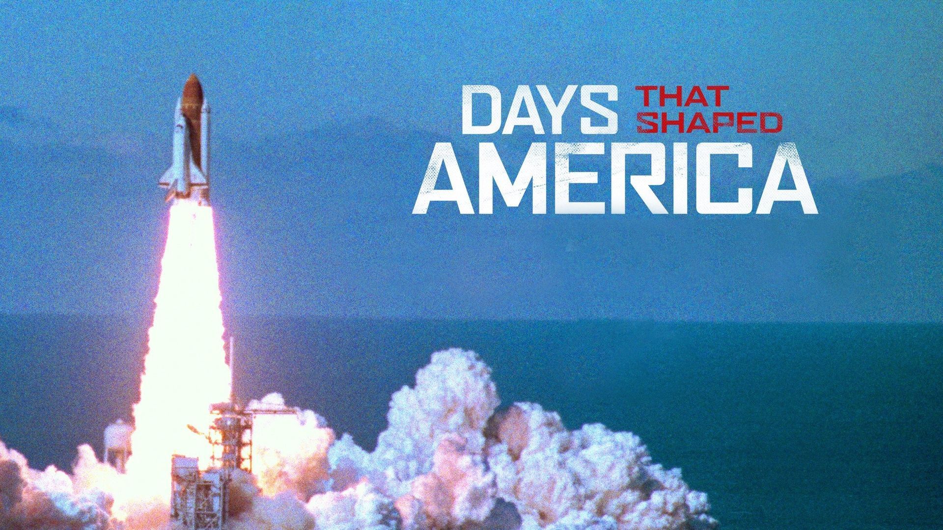 Watch Days That Shaped America · Season 1 Full Episodes Online - Plex